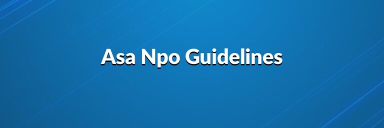 ASA NPO Guidelines - Dr. Paul Mirdamadi