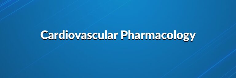 Cardiovascular Pharmacology - Dr. Paul Mirdamadi